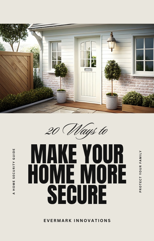 20 Ways to Make Your Home More Secure (eBook)